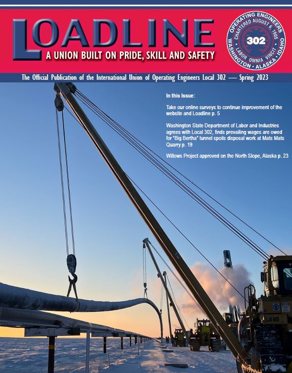 IUOE Local 302 | LOADLINE MAGAZINE